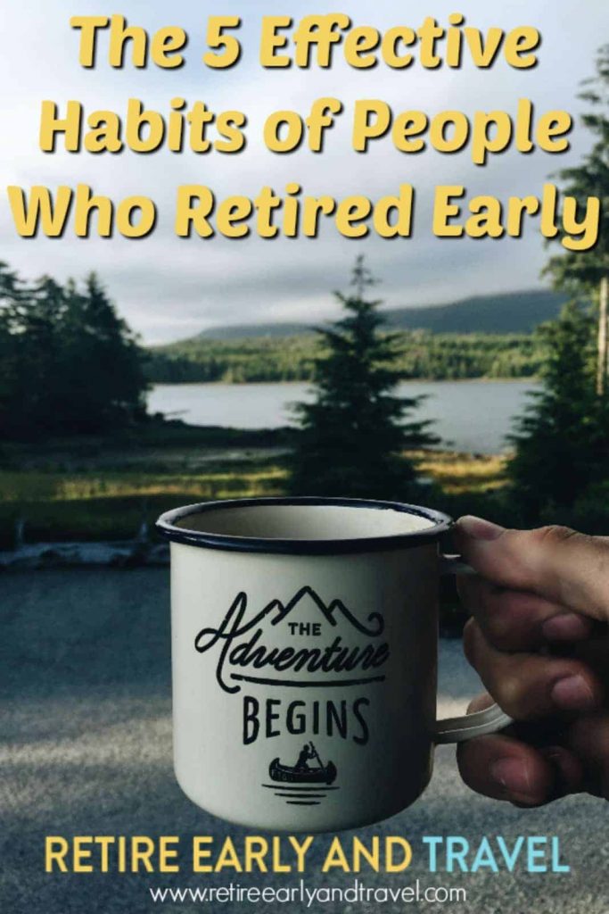 The 5 Effective Habits of People Who Retired Early